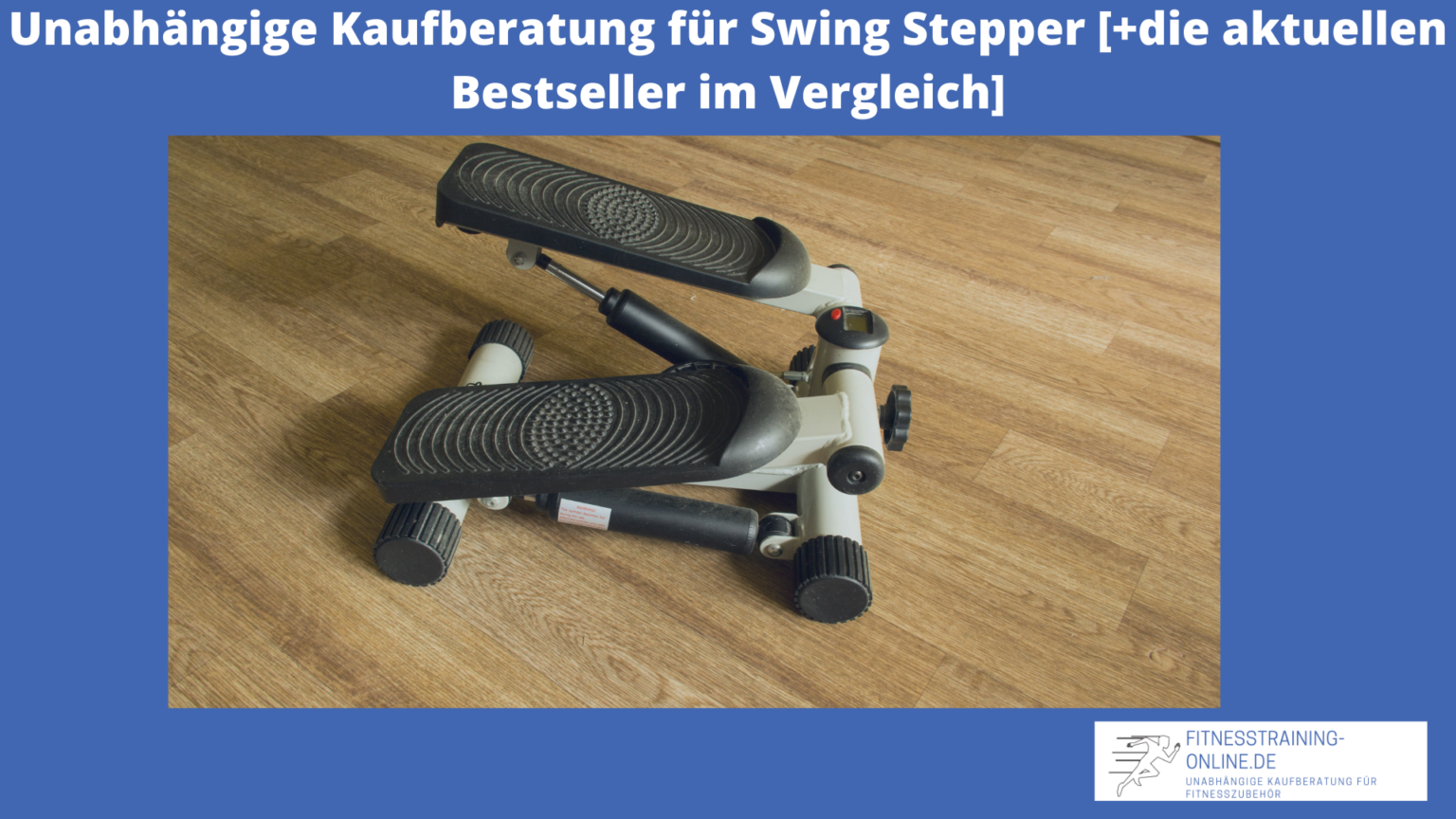Swing Stepper Test 2025 die besten 5 Stepper im Vergleich